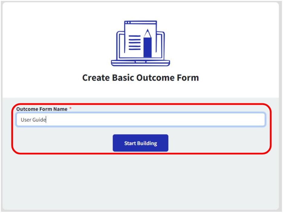 Creating a New Outcome Form – Impactfully